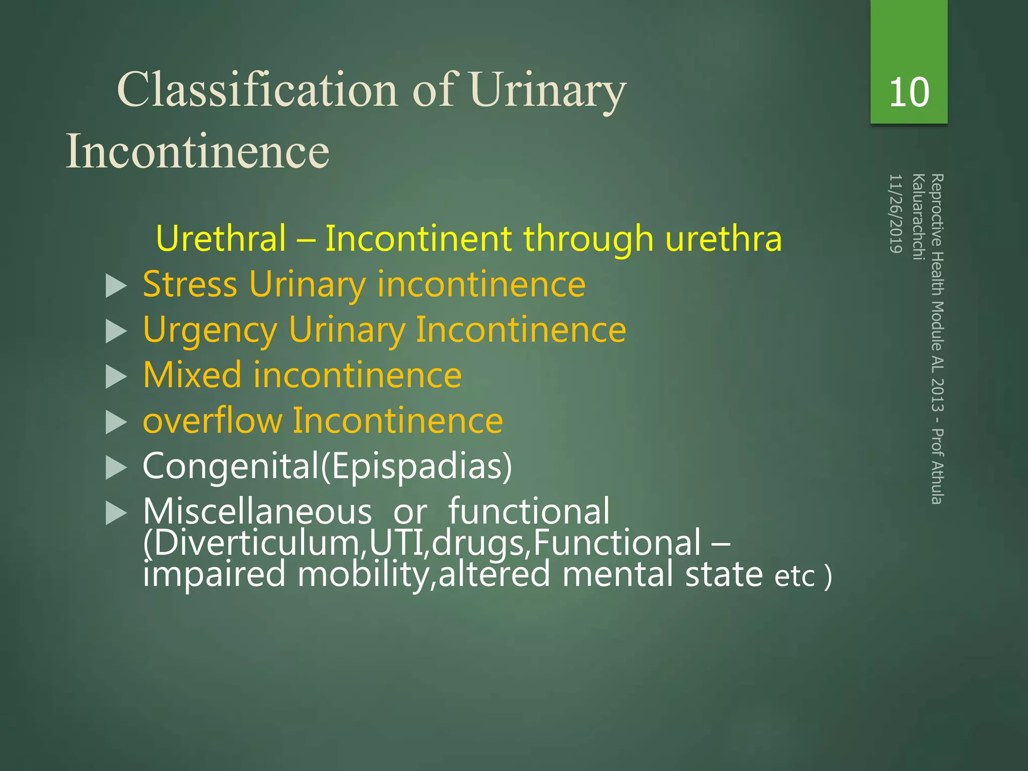 Urinary Incontinence in Females | PPTX