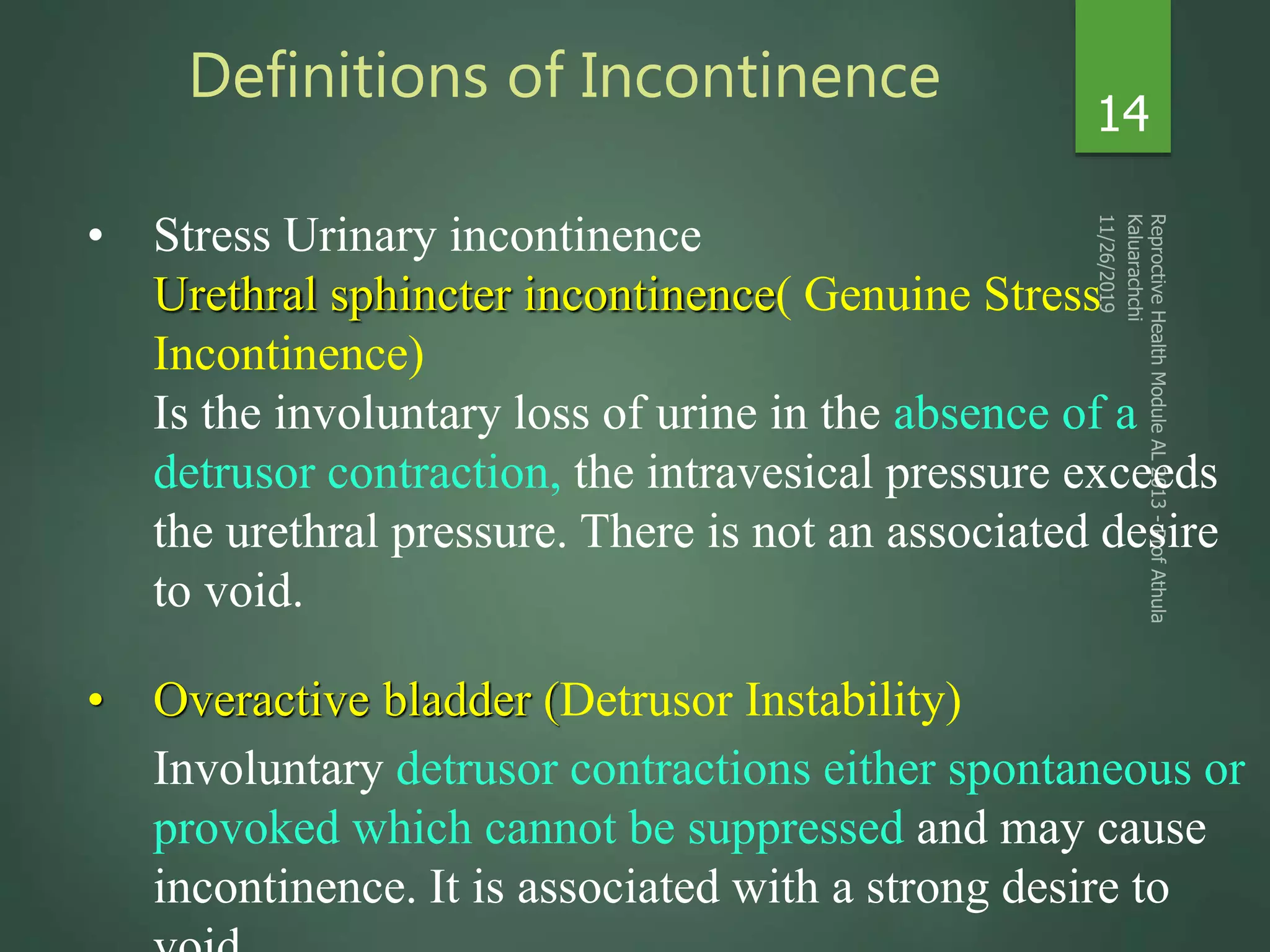 Urinary Incontinence in Females | PPTX