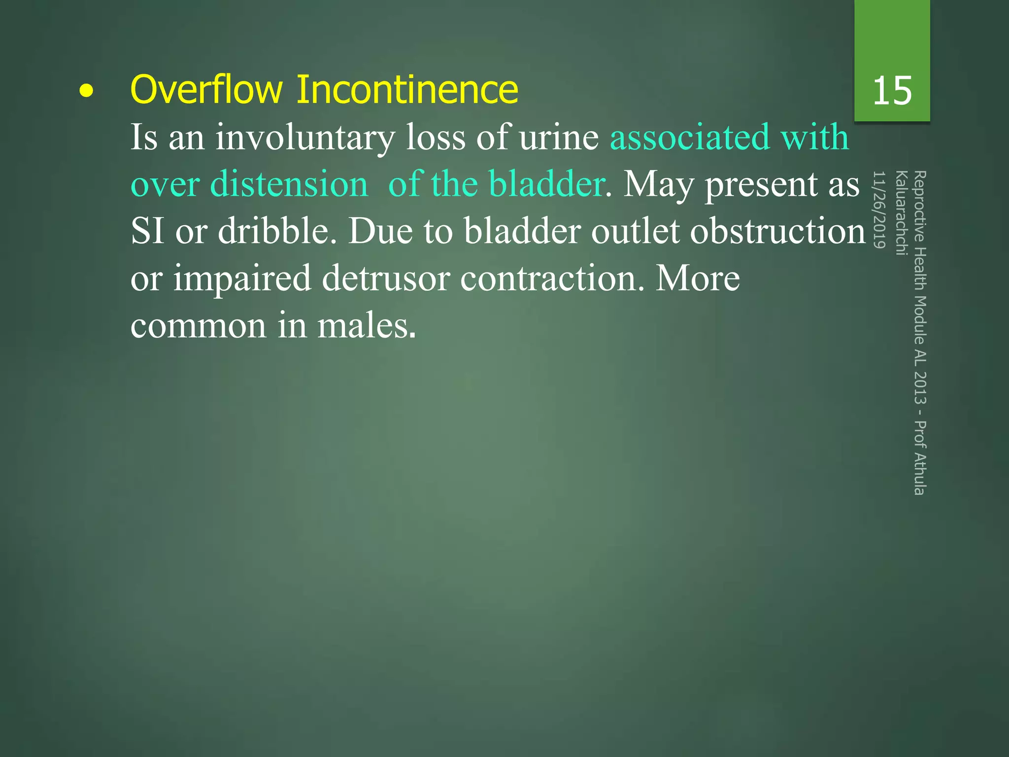 Urinary Incontinence in Females | PPTX