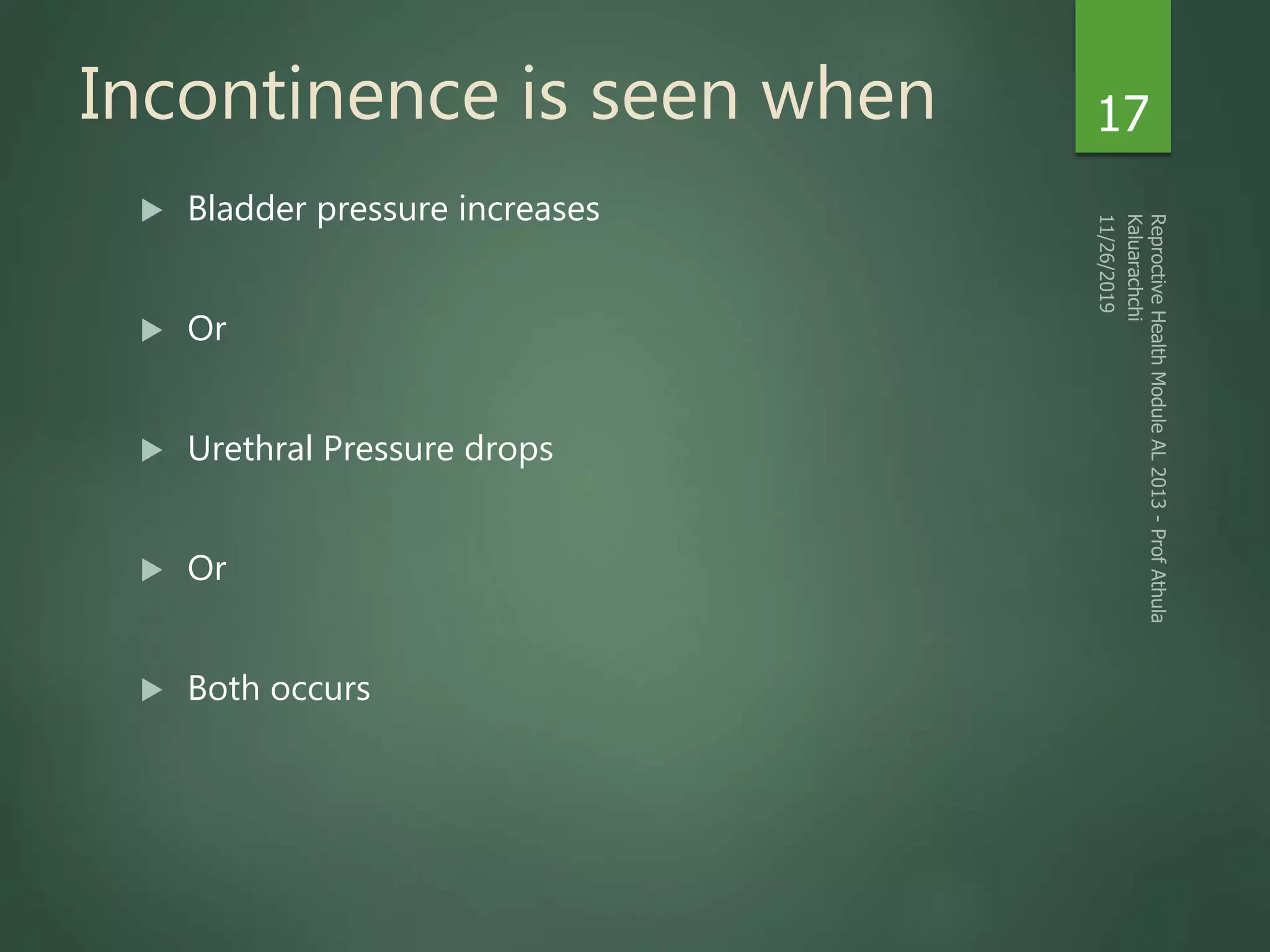 Urinary Incontinence in Females | PPTX