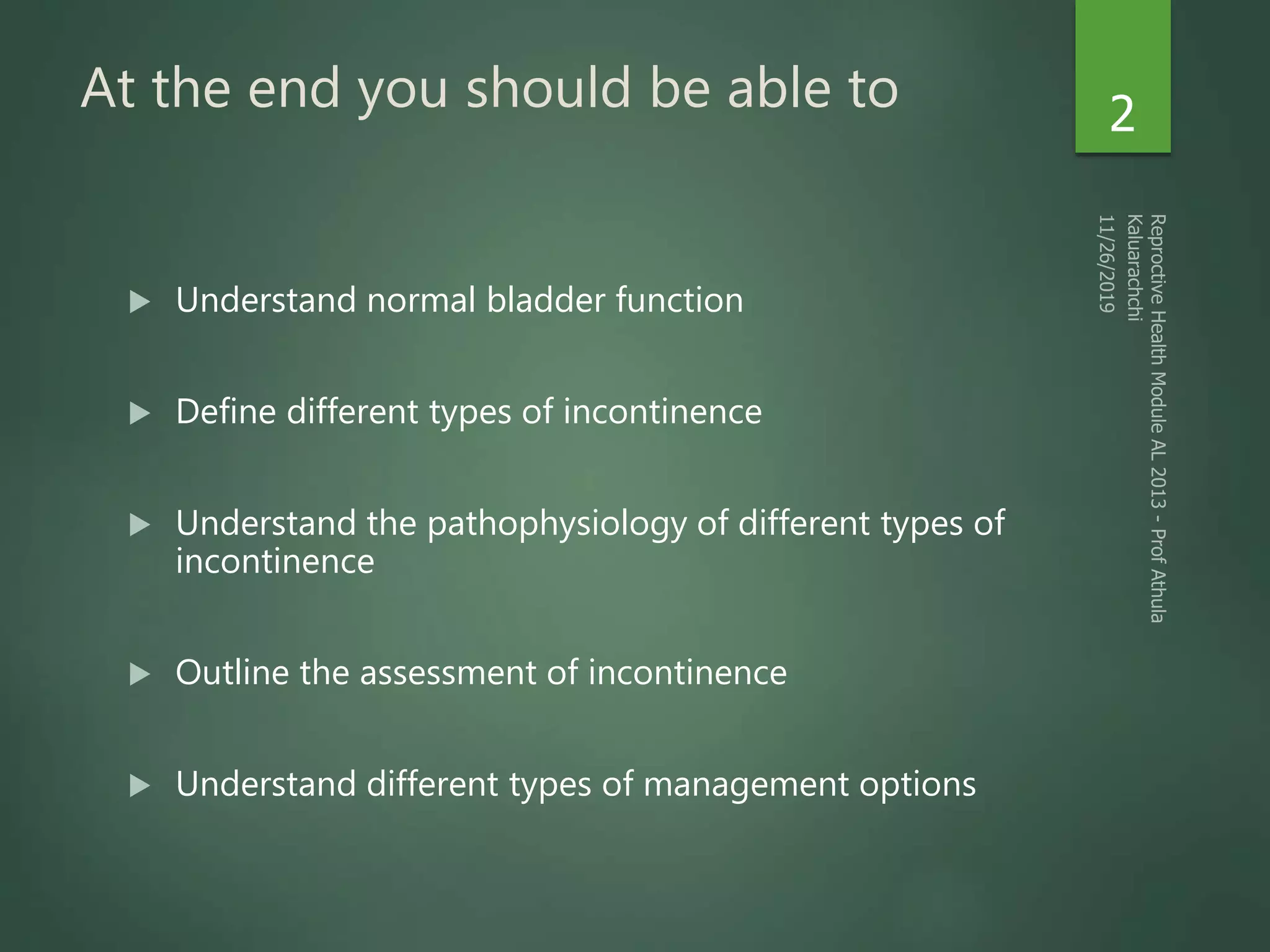 Urinary Incontinence in Females | PPTX