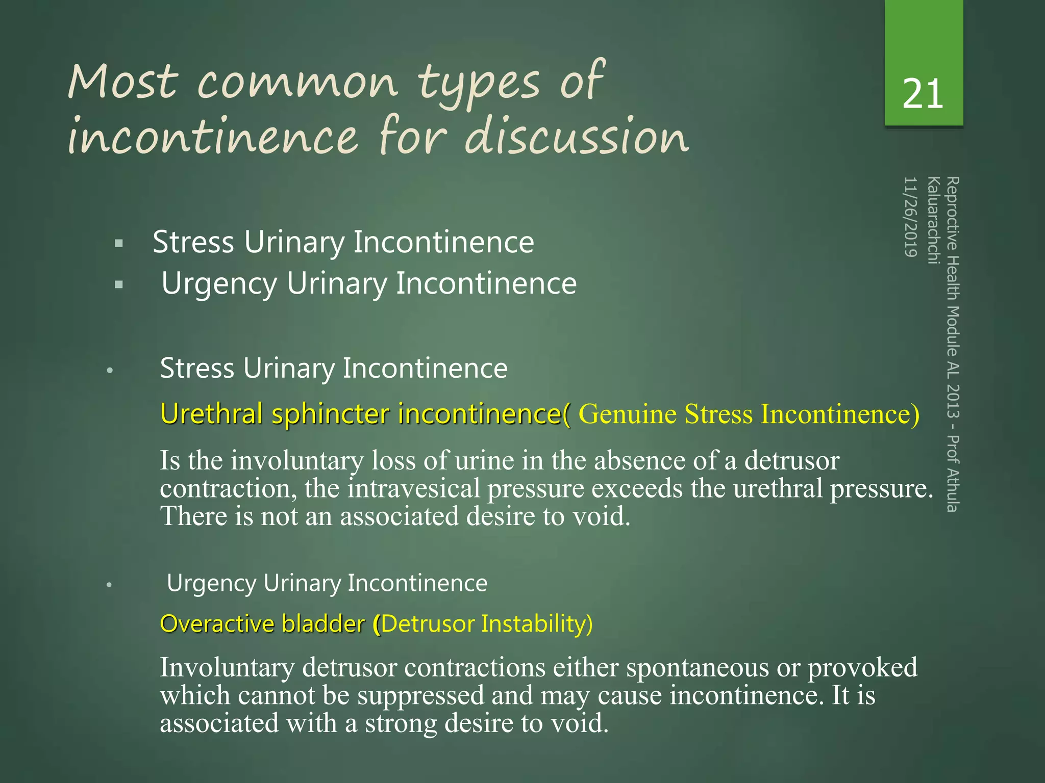 Urinary Incontinence in Females | PPTX