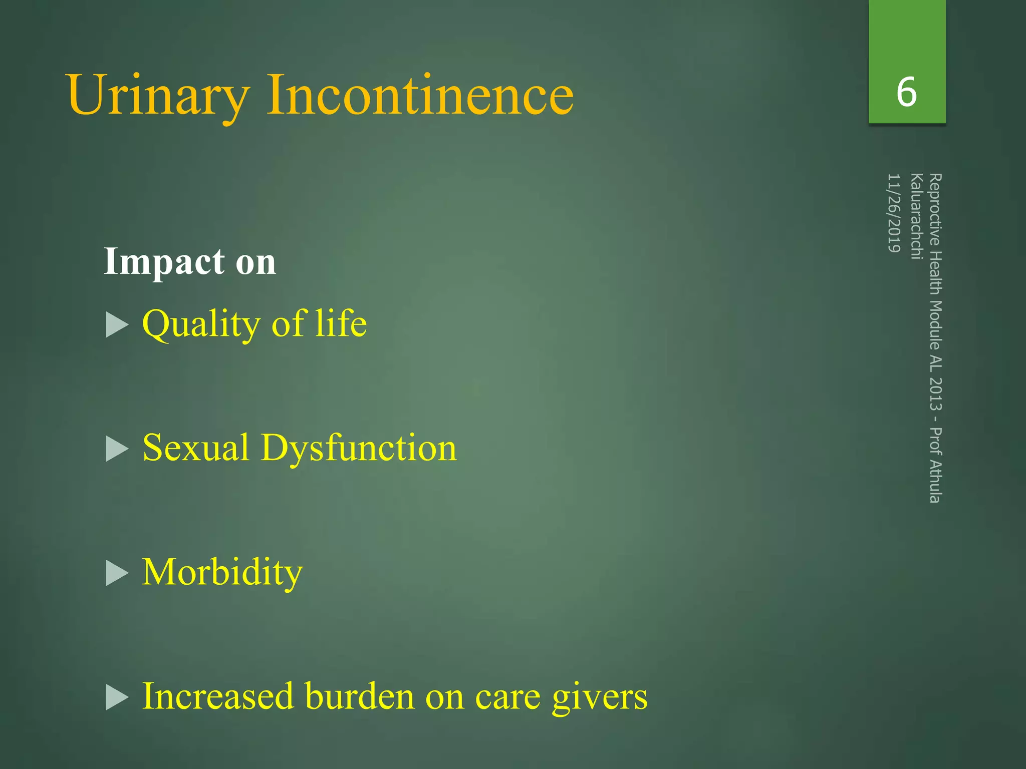 Urinary Incontinence in Females | PPTX