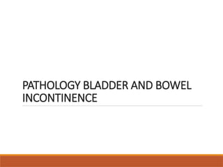 Urinary incontinence and its Treatment.pptx