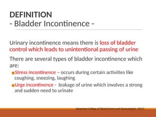 Urinary incontinence and its Treatment (1).pptx