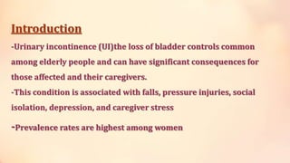 urinary incontinence in elderly.pptx
