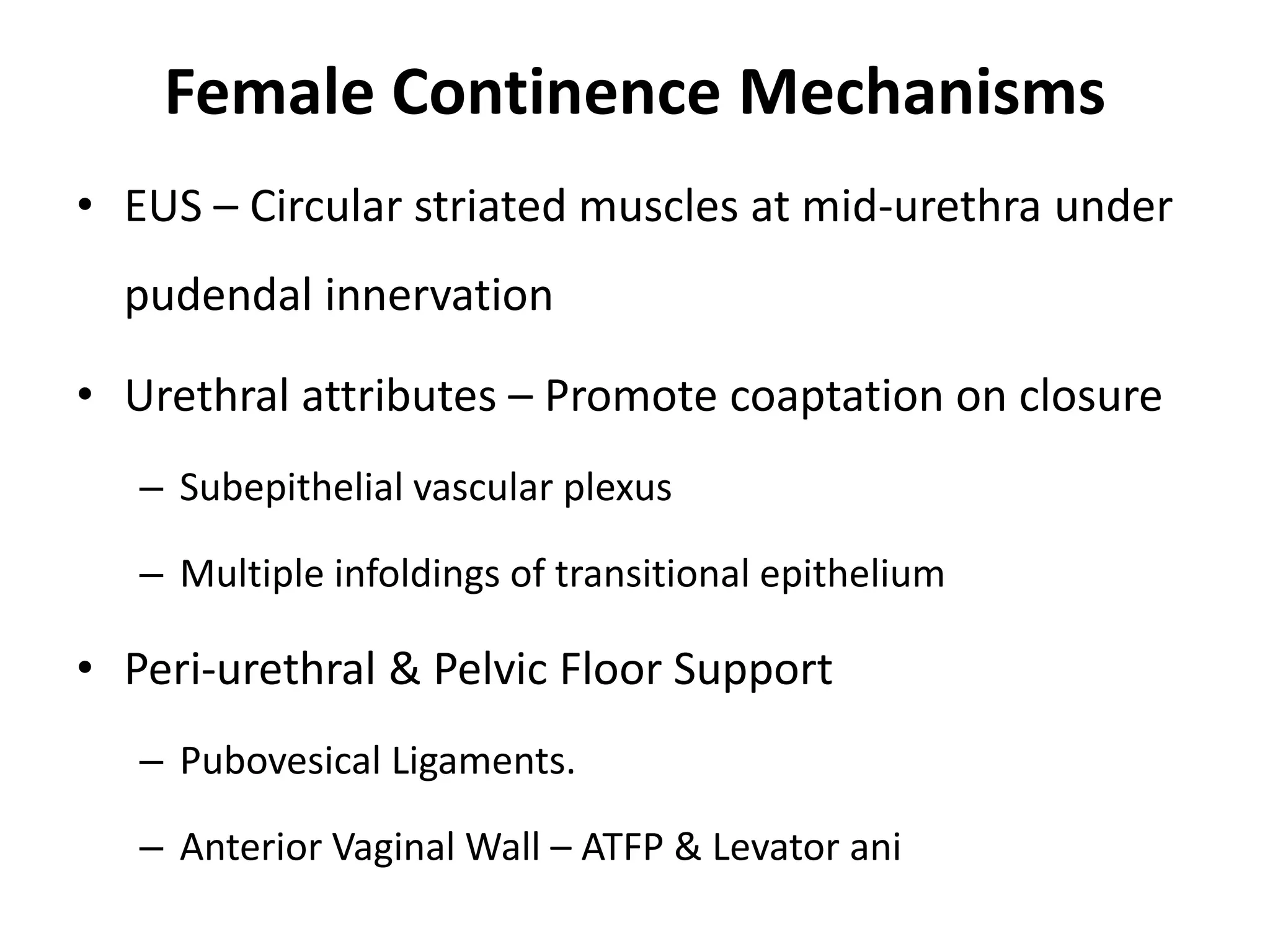 Urinary incontinence in females - Classification and non operative ...