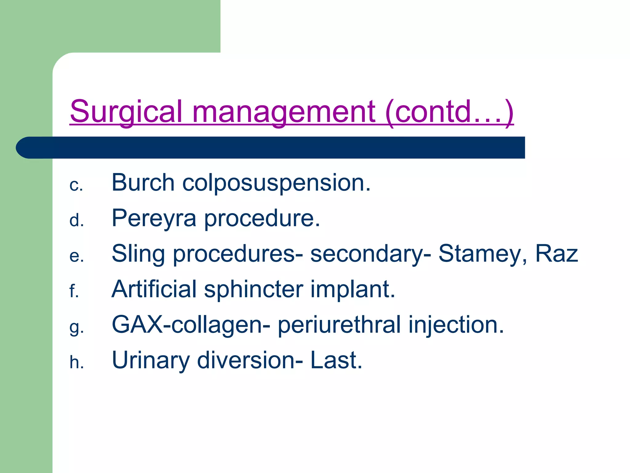 Urinary incontinence in the female | PPT