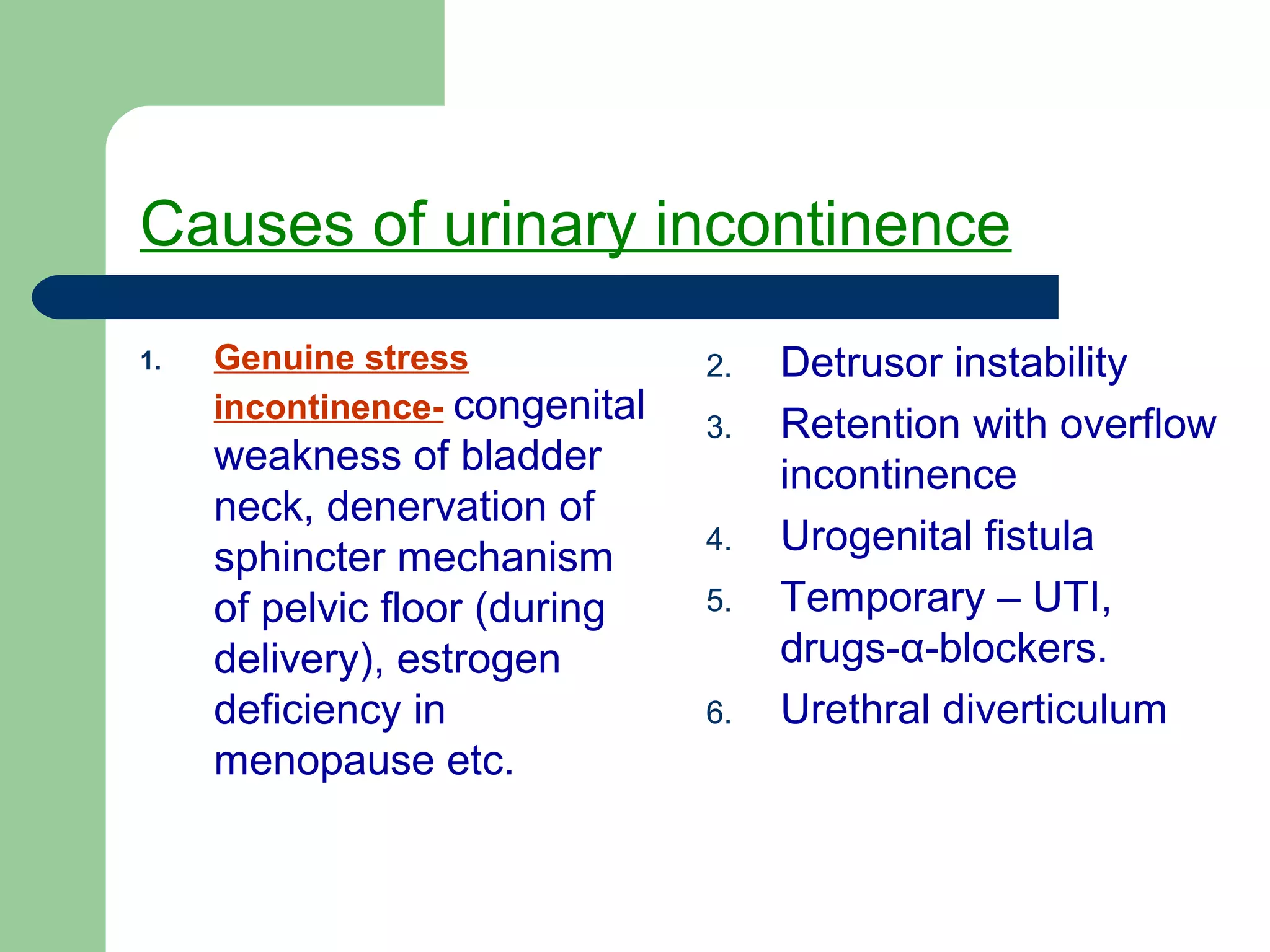 Urinary incontinence in the female | PPT