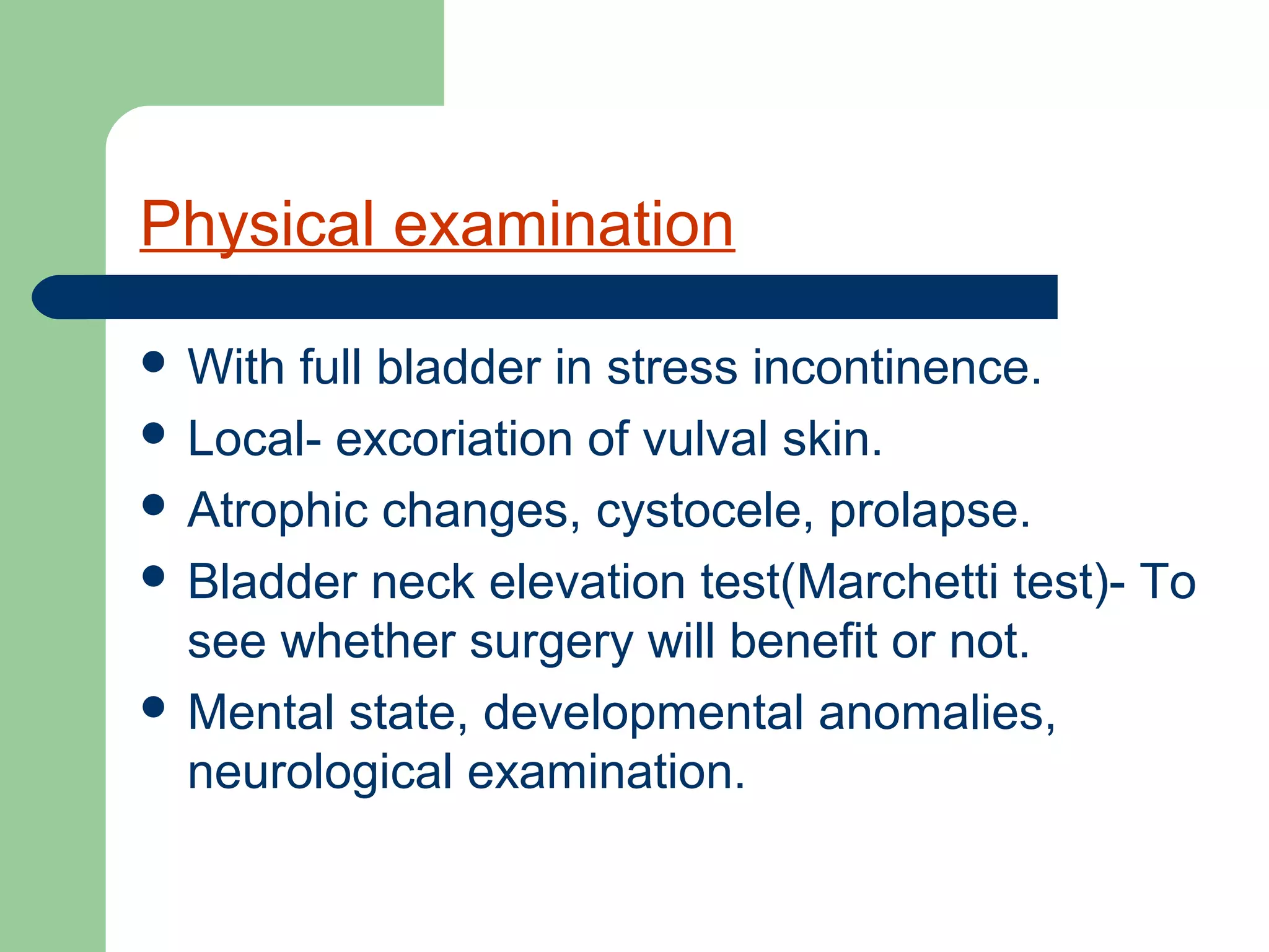 Urinary incontinence in the female | PPT