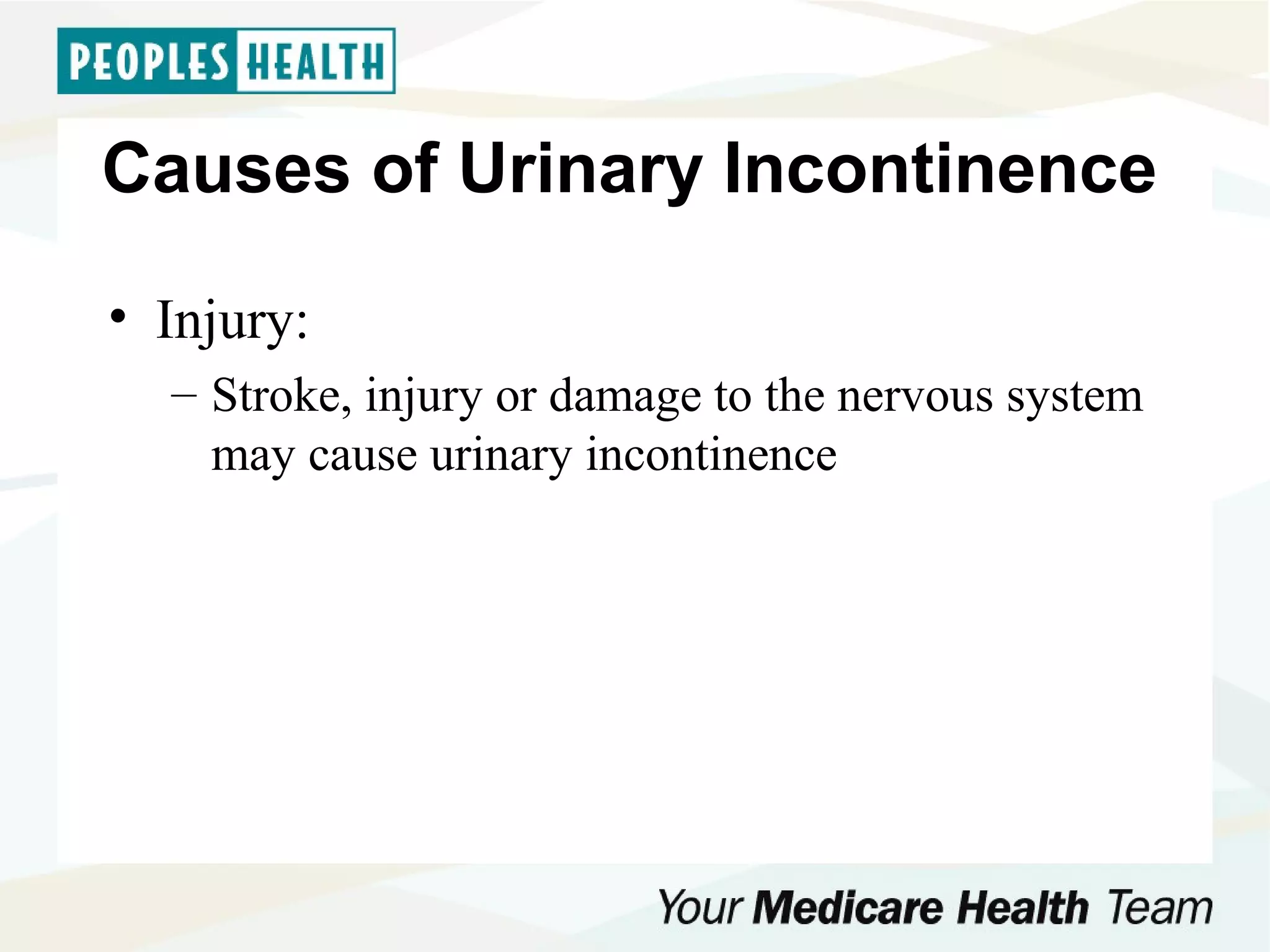 Urinary incontinence presentation people's health 10 10 | PPT