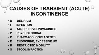 Urinary Incontinence | PPTX