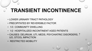 Urinary Incontinence | PPTX
