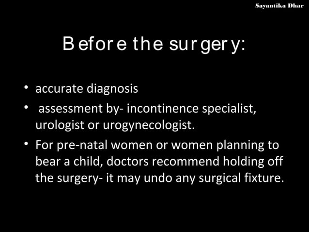Surgical Management of Urinary Incontinence | PPT