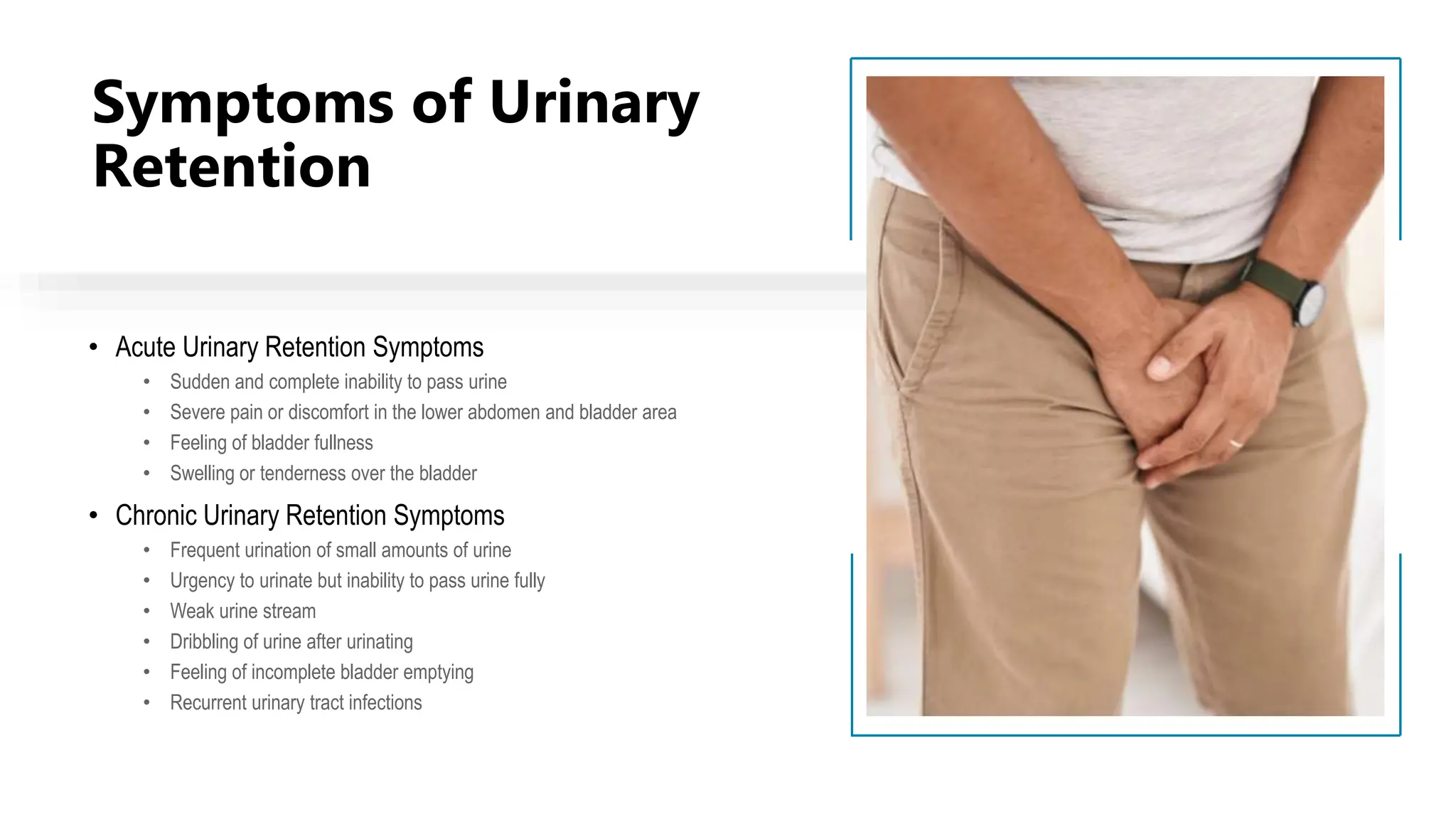 Urinary Retention Common Causes, Symptoms And Treatment.pptx