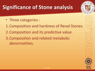 Urinary Stone disease : Metabolic work up and its significaance | PPT