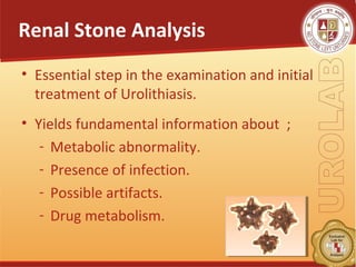 Urinary stone evaluation in laboratory and clinical significance | PPT