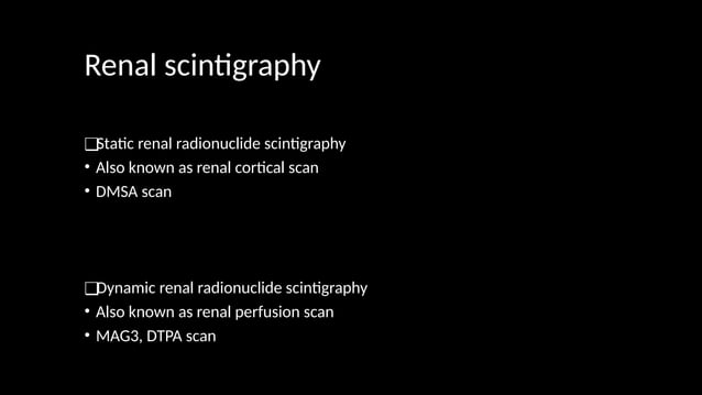 URINARY SYSTEM imaging in Radiology.pptx