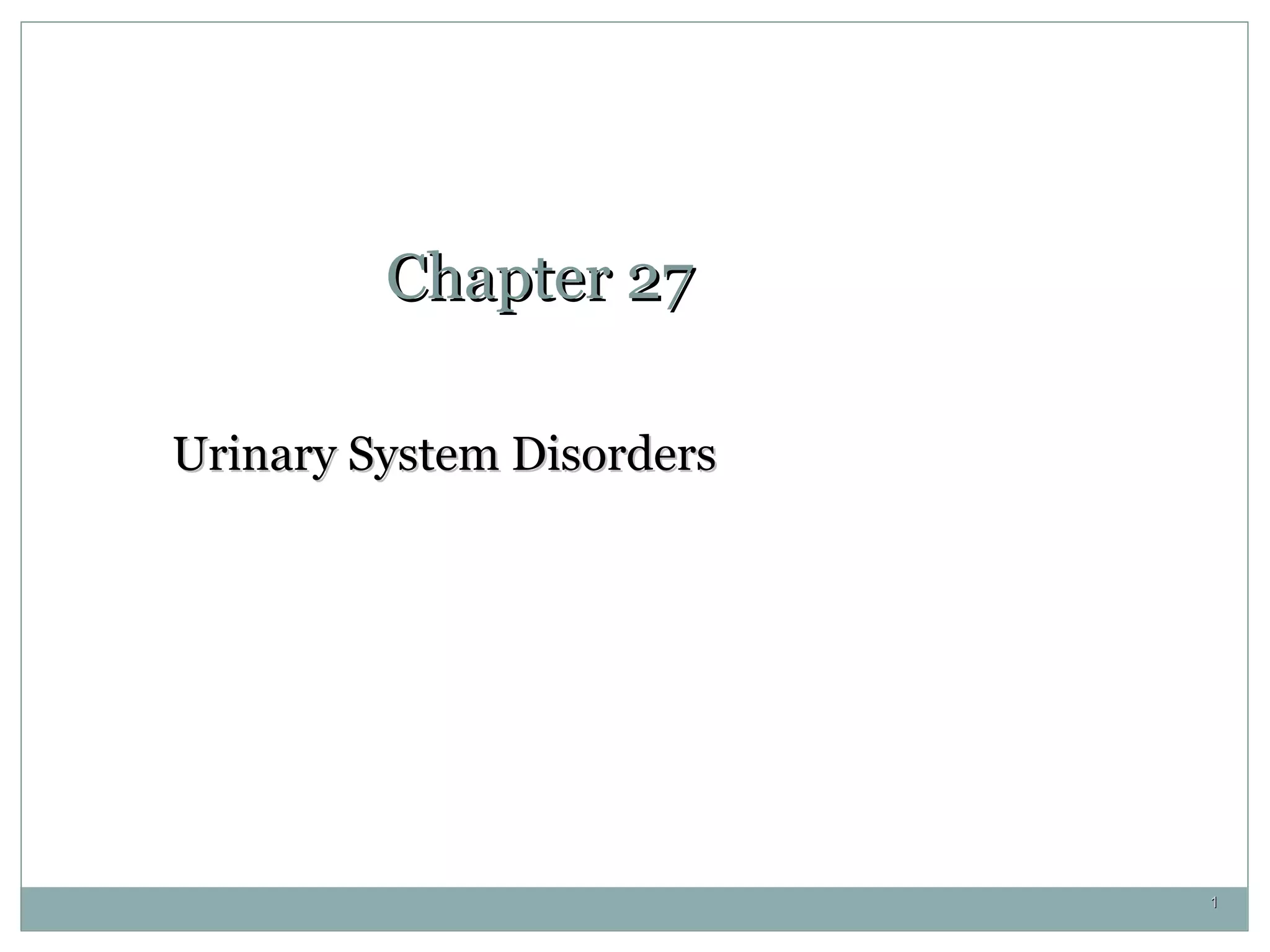 Urinary System Disorders | PPT