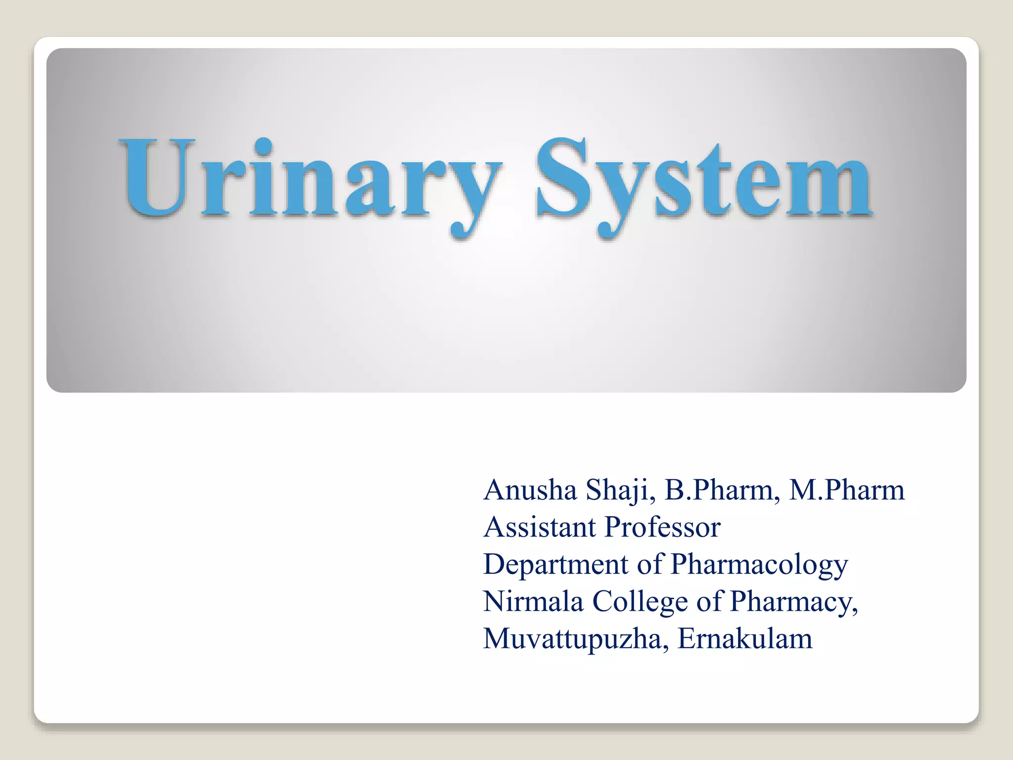 Urinary system part I | PPTX