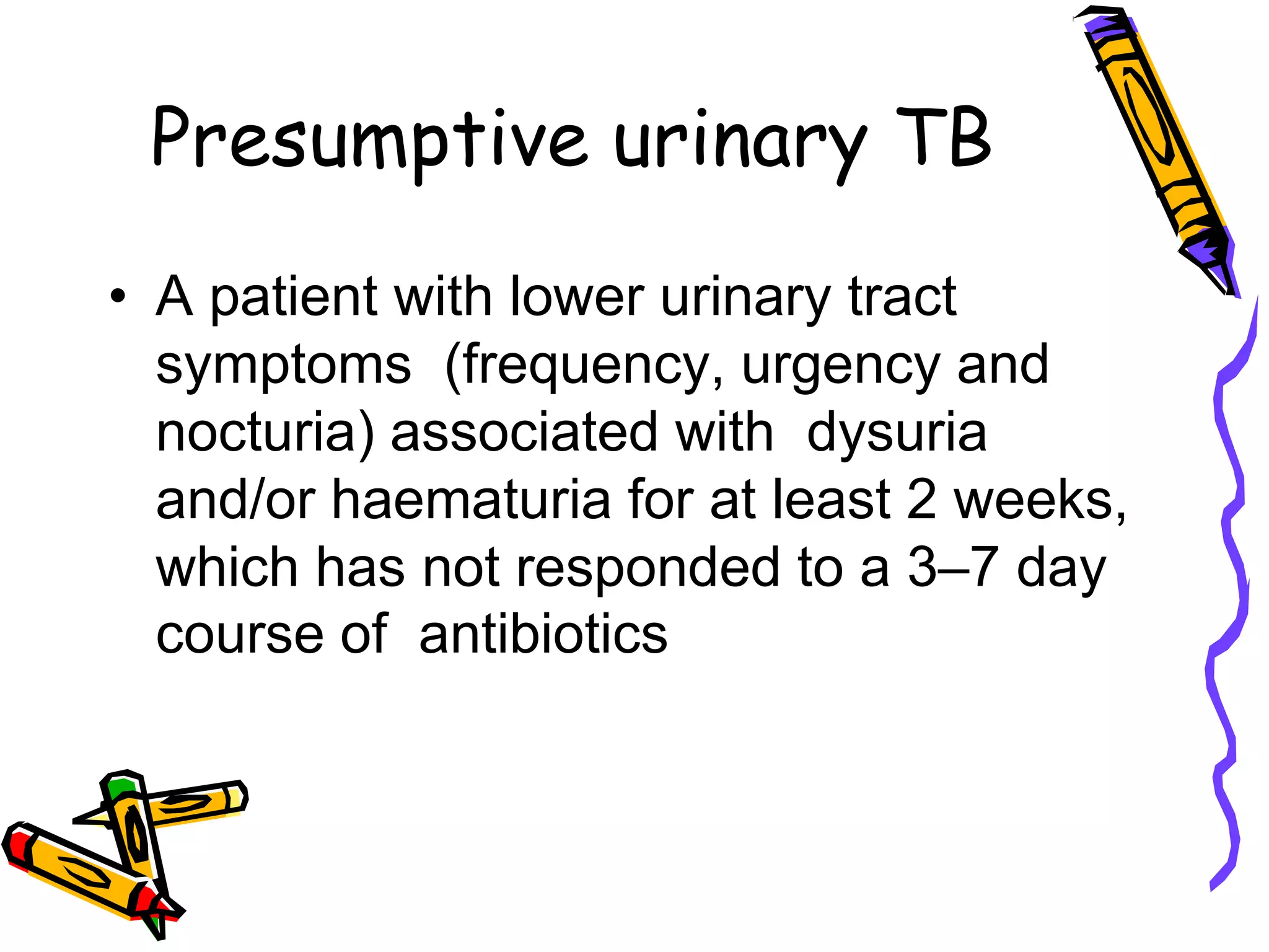 URINARY TRACT TUBERCULOSIS | PPTX