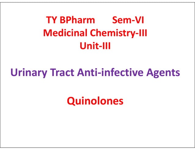 Urinary Tract Anti-infective Agents.pdf quinoline drugs | PDF ...
