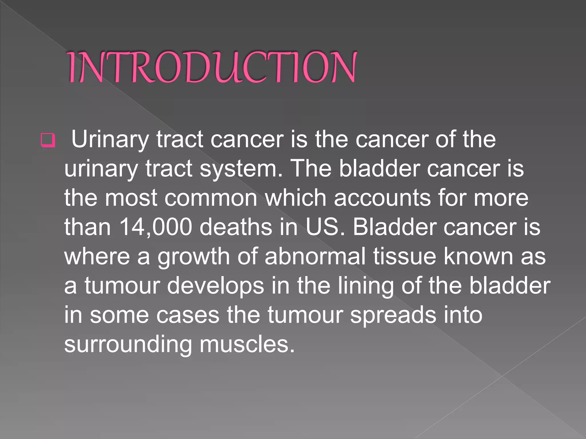 Urinary tract cancer | PPTX