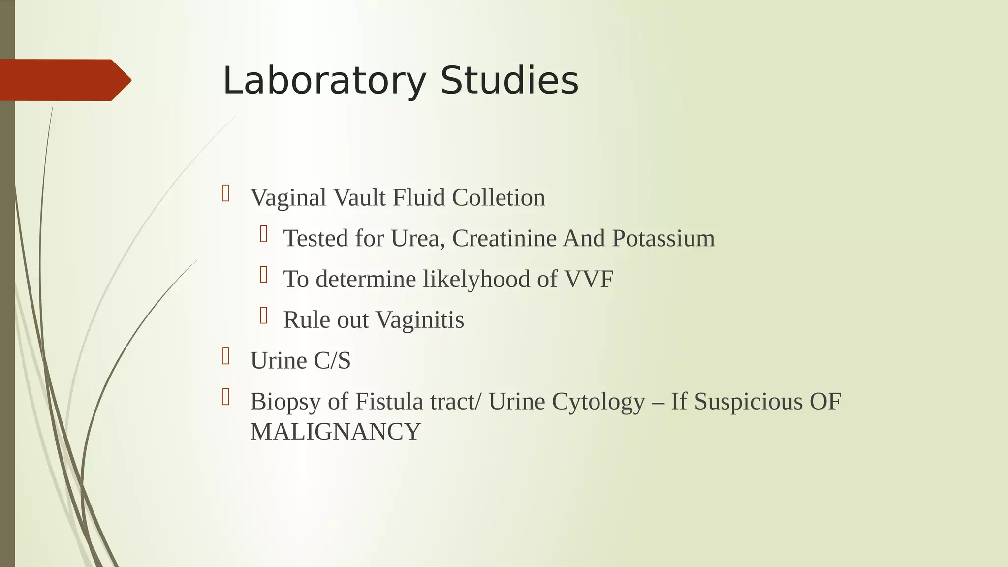 Urinary Tract Fistulas -(VVF) Etiology, Diagnosis, Management | PDF