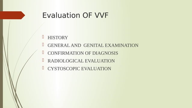 Urinary Tract Fistulas -(VVF) Etiology, Diagnosis, Management | PDF | Sexual Conditions | Sexual ...