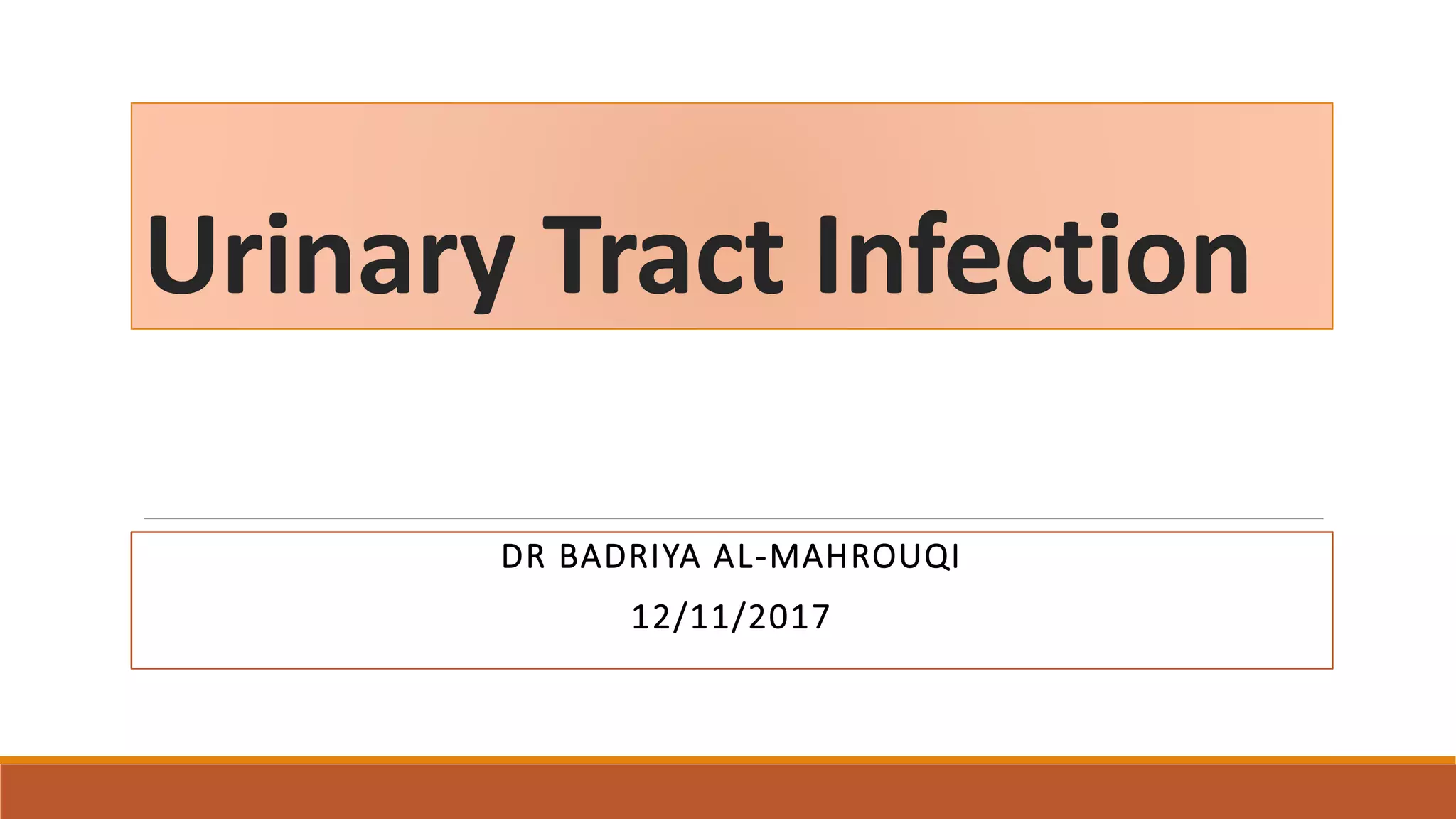 Urinary tract infection | PPTX