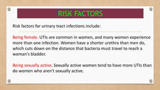 Urinary tract infection- a detailed medical study | PPTX