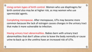 Urinary tract infection- a detailed medical study | PPTX