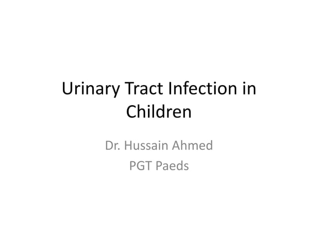 Urinary tract infection in children | PPTX