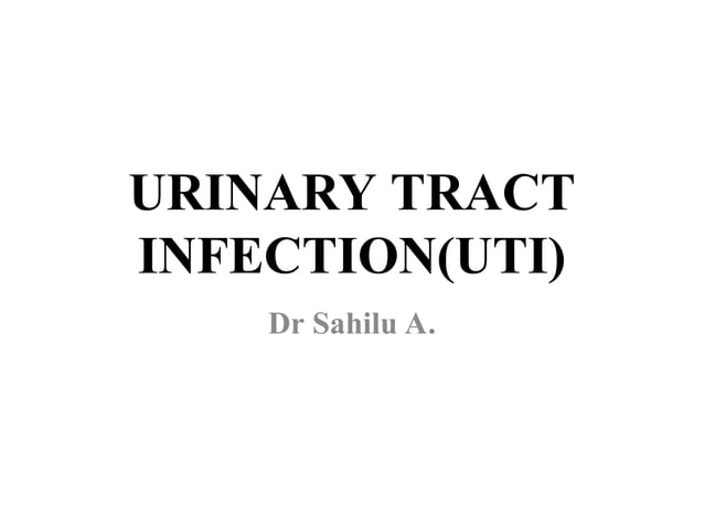URINARY TRACT INFECTION.ppt pathological | PPT | Infectious Diseases ...