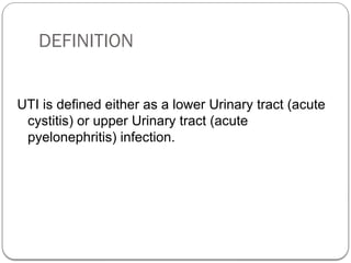 URINARY TRACT INFECTION.pptx-causes,complications | PPTX