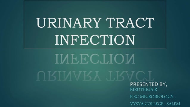 Urinary tract infection | PPT