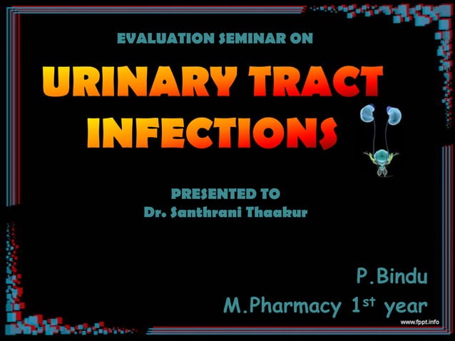 Urinary tract infections | PPTX | Infectious Diseases | Diseases and ...