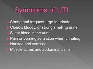 Urinary tract infection (uti) and kidney stones | PPTX