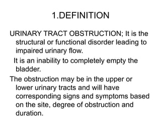 URINARY TRACT OBSTRUCTION in the kidney of a human being.pptx