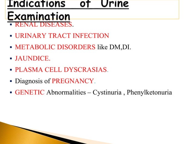 Urine -Physical and Chemical Examination and Reagent Strips | PPTX