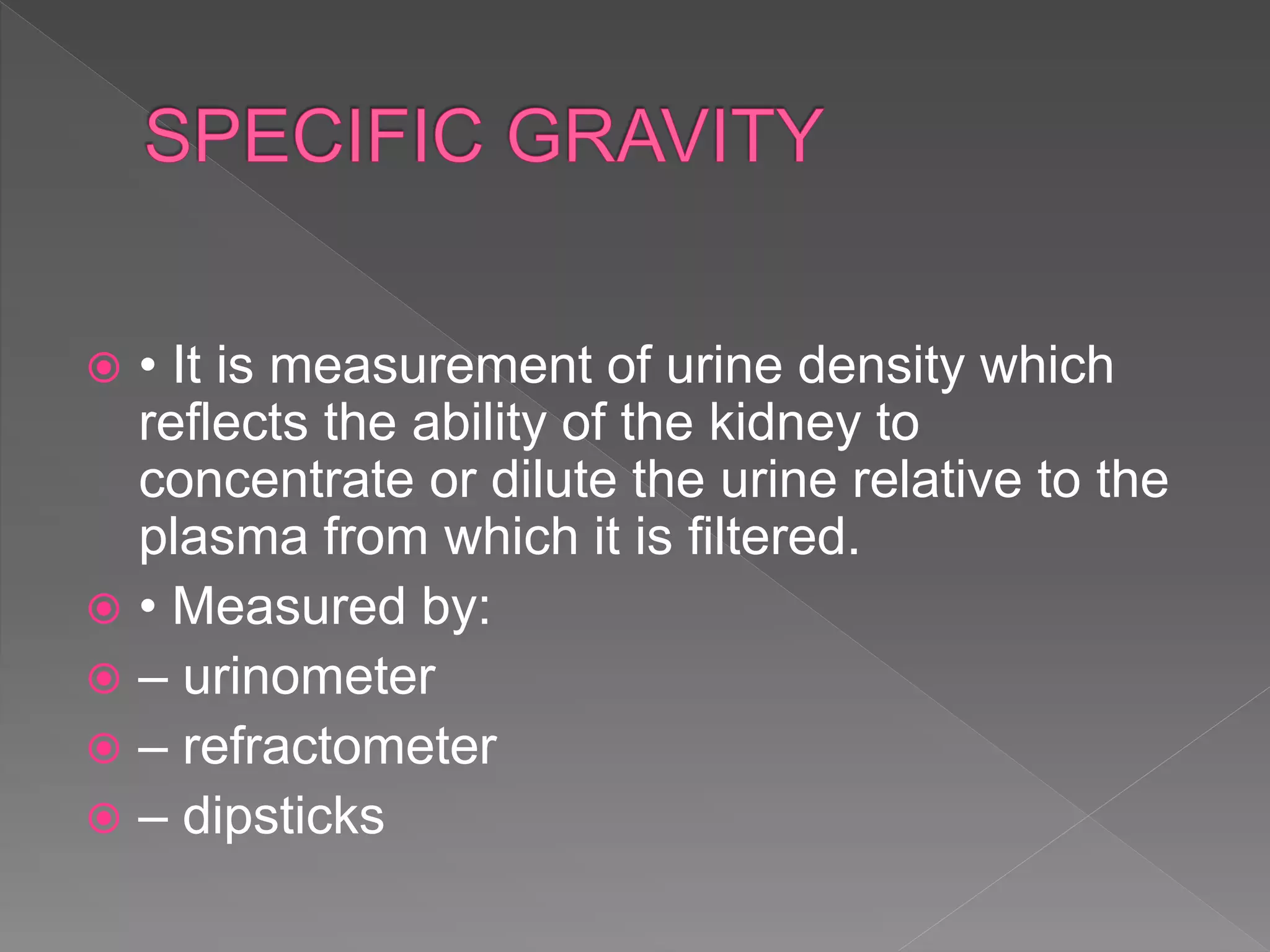 Urine analysis | PPTX
