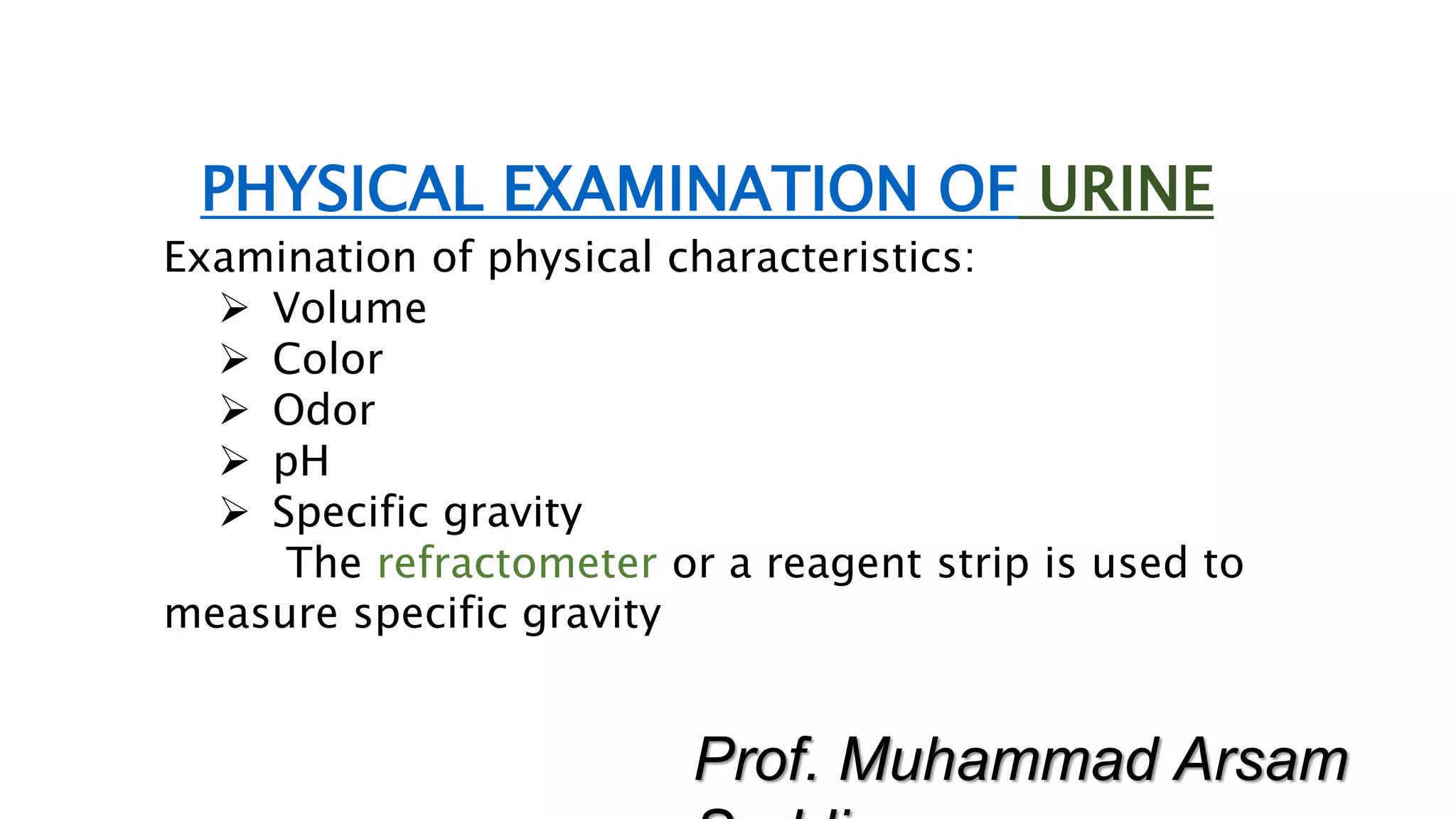 Urine Analysis and Urine Culture.pptx