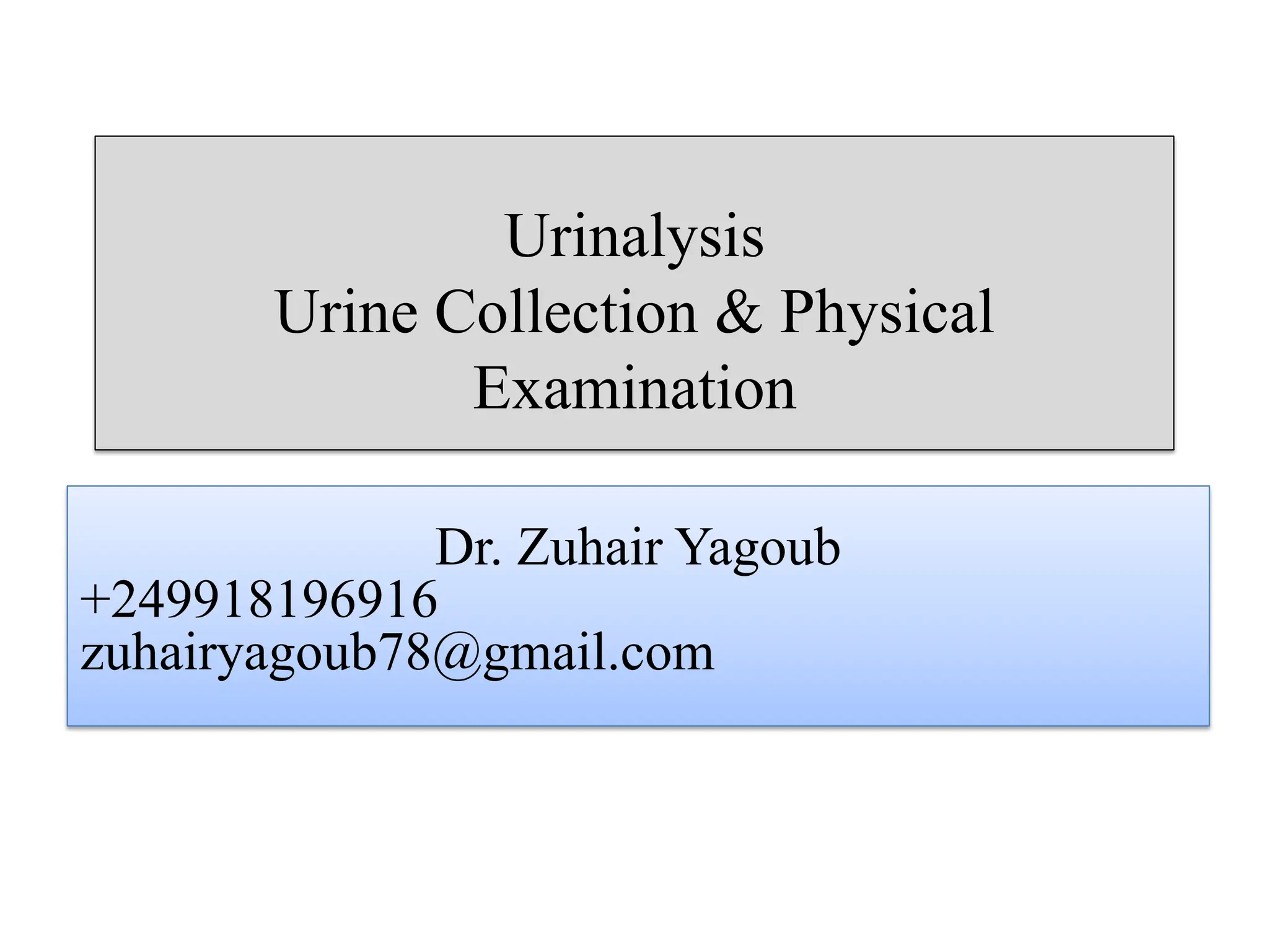 urine analysis (Collection &Physical Examination).pdf