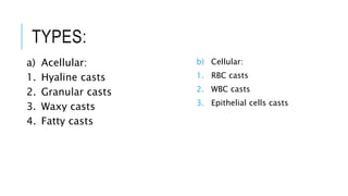 Urine casts | PPTX