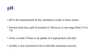 URINE CHEMISTRY AND ITS CONSTITUENTS ,Biochemistry PPT.pptx