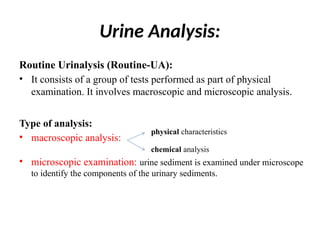 Biochemical routine urine analysis: an overview.pptx