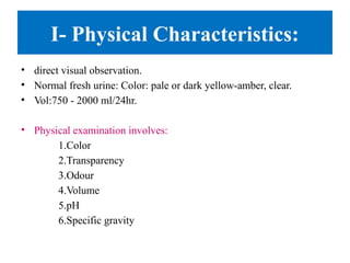Biochemical routine urine analysis: an overview.pptx