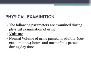 Urine examination , urine, chemical examination | PPTX