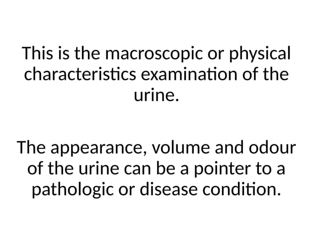 Urine examination/analysis in Pediatrics | PPT