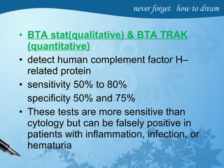 URINE CYTOLOGY AND URINARY MARKERS IN CA BLADDER | PPT